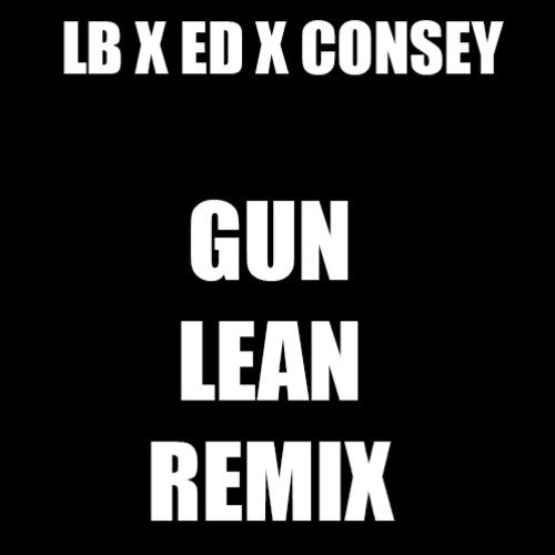 Stream LB X ED X CONSEY - Gun Lean Remix by Consey | Listen online for ...
