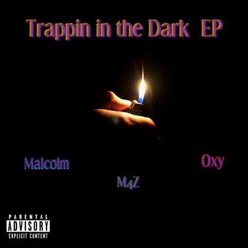 Stream 5.Dark In The Trapp - Oxy x Malcolm x M4z by Malcolm | M4Z ...