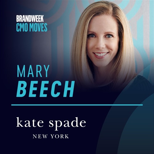 Stream episode Mary Beech, CMO of Kate Spade - Fierce Honesty and Tough ...