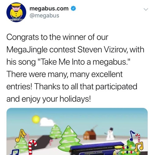 Stream :30 WINNING Megabus Holiday Jingle/Ad by Steven Vizirov | Listen ...