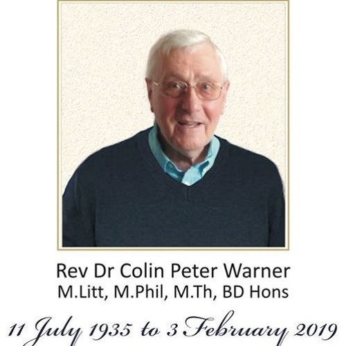 Stream Rev Dr Colin Peter Warner Funeral 15 Feb 2019 by ...