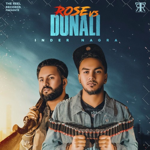 Stream Rose Vs Dunali II Inder Nagra II Harman Bhangu by InderH Nagra ...
