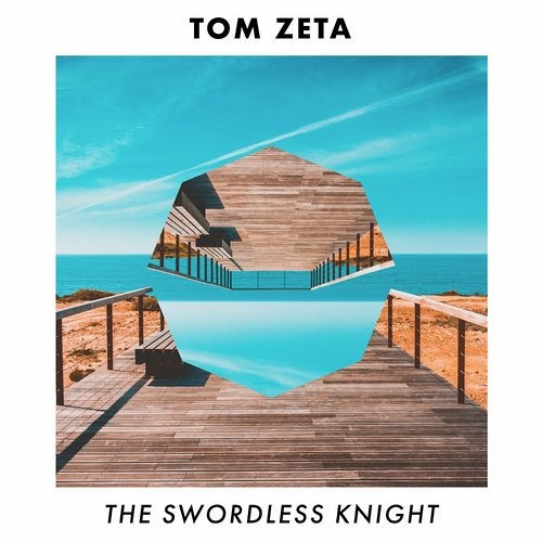 Stream Tom Zeta - The Swordless Knight (Kelvin Lucas Remix) by Kelvin ...