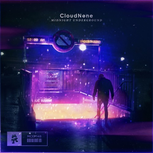 Stream CloudNone - Midnight Underground by Monstercat | Listen online for free on SoundCloud