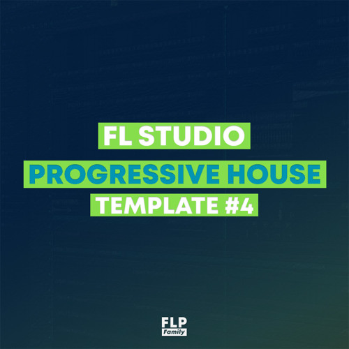 Stream FL Studio - EDM Progressive House Template #4 [FULL FLP] by FLP Family | Listen online ...