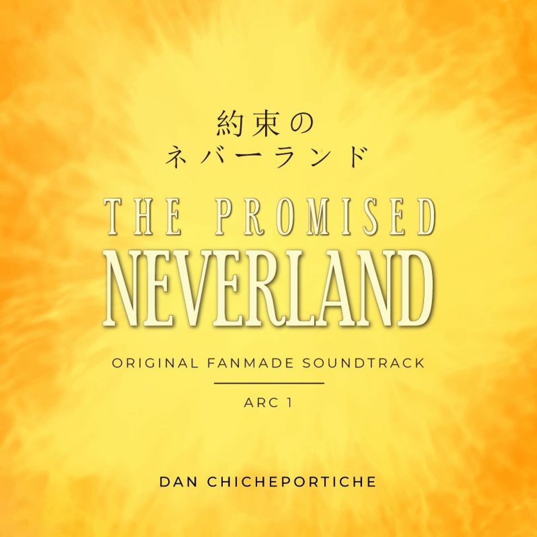 Stream Dan Chicheportiche | Listen to The Promised Neverland Fanmade ...