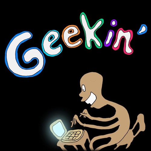 Stream Geekin' (Produced By TREETIME) by DirtyDan619 | Listen online ...