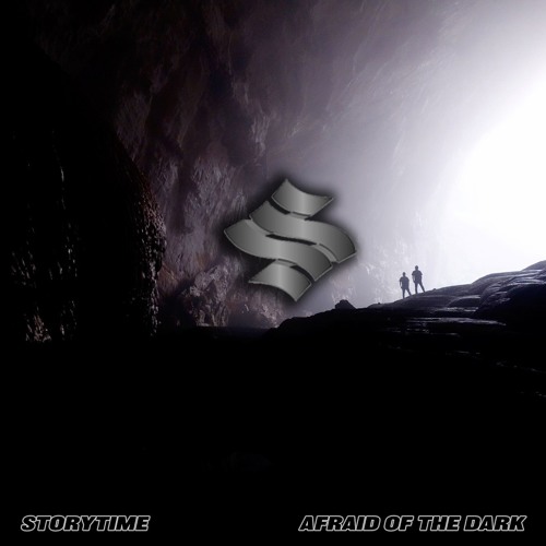 Storytime - Afraid Of The Dark by STORYTIME - Free download on ToneDen