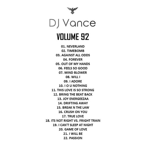Stream Volume 92 by DJ VANCE | Listen online for free on SoundCloud