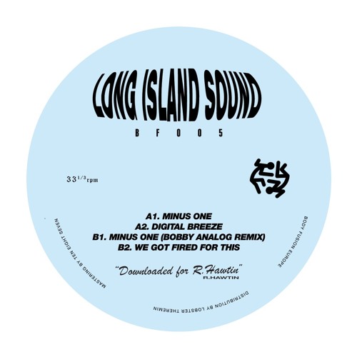 Stream PREMIERE: Long Island Sound - Minus One [Body Fusion] by ...