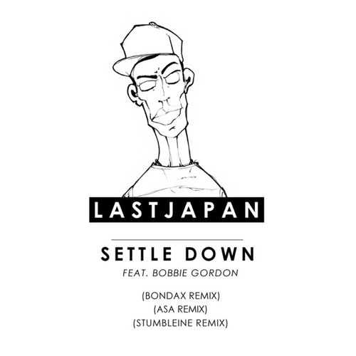 Stream Four40 Records | Listen to Last Japan ft. Bobbie Gordon - Settle Down playlist online for ...