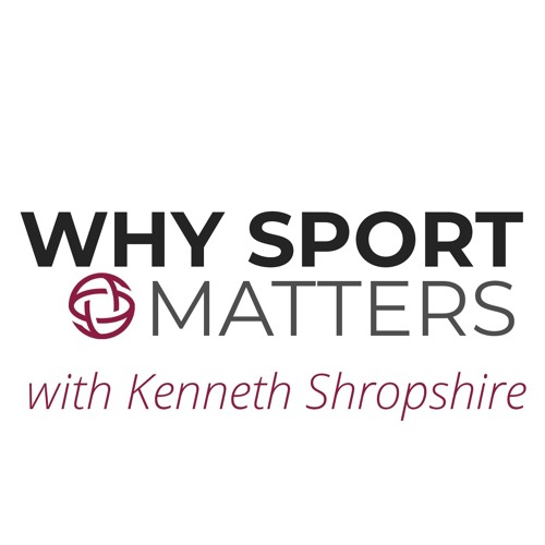 Stream Why Sport Matters with Kenneth Shropshire: Michael Sam by Why ...