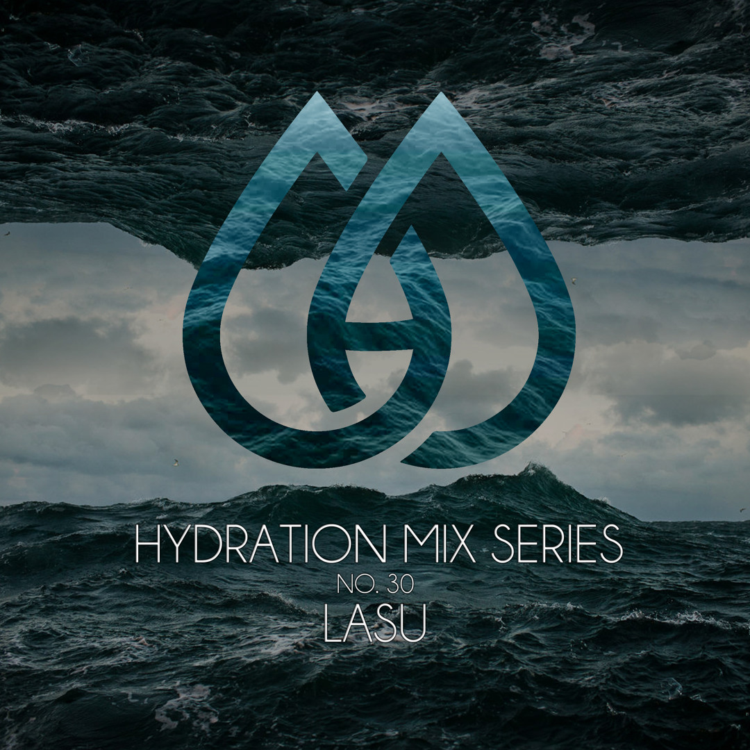 Stream Hydration Mix Series No. 30 - Lasu by Lasu | Listen online for ...