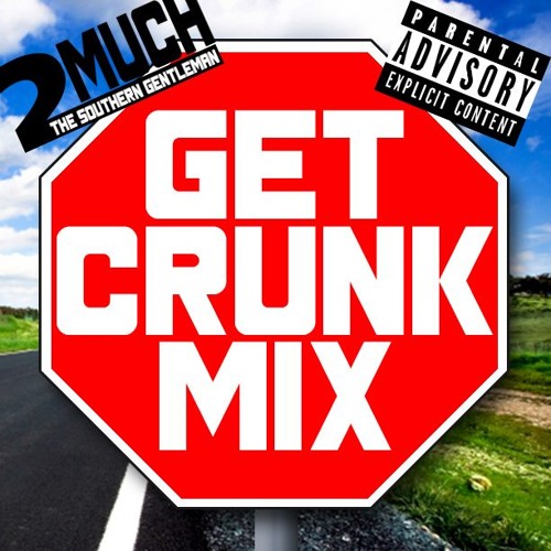 Stream DJ 2MUCH OLD SCHOOL CRUNK MIX by therealdj2much | Listen online ...