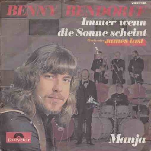 Stream Benny Bendorff Immer Wenn Die Sonne Scheint by user306487682 ...