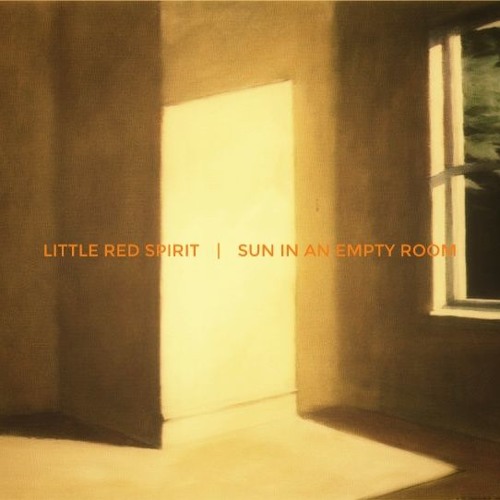 Stream Little Red Spirit | Listen to Sun In An Empty Room [The Sun Room ...