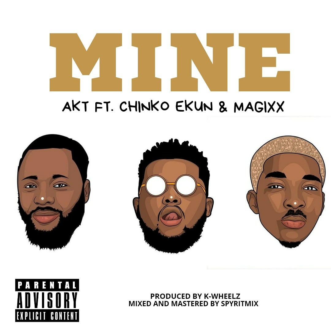 Stream AKT FT CHINKO EKUN AND MAGIXX - Mine by 1710 Media | Listen ...