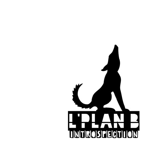 Stream 08. L'plan B - Introspection - La toune à ma blonde by Jimmy ...