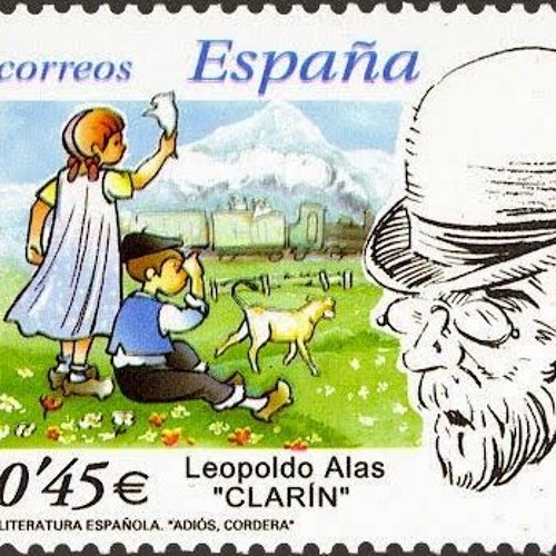 Stream Adiós cordera. Leopoldo Alas "Clarín" by LuberriGaztelania ...