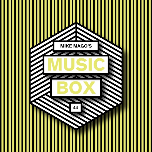 Mike Mago - Music Box 044 2019-03-05