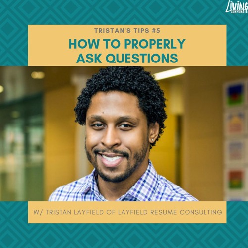 Stream Episode 55 Tristan s Tip How To Properly Ask Questions By stream-episode-55-tristan-s-tip-how-to-properly-ask-questions-by