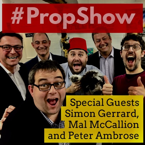 Stream The PropShow with Mal, Peter And Simon by Christopher Watkin ...