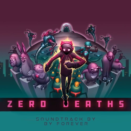 Stream BY FOREVER | Listen to Zero Deaths playlist online for free on ...