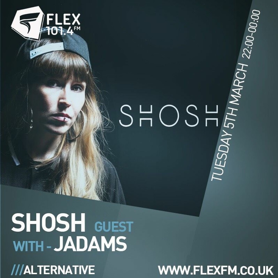Stream On Flex FM With JAdams - SHOSH by SHOSH | Listen online for free ...