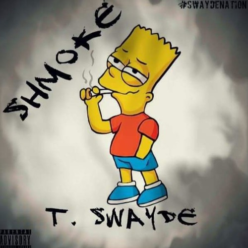 Stream Shmoke - T Swayde (Prod. C. Hood) by T. Swayde | Listen online ...