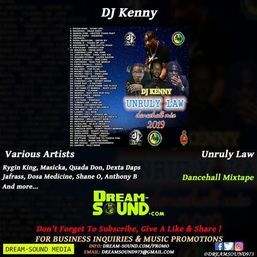 Stream DJ Kenny - Unruly Law (Dancehall Mixtape 2019) by Dream-Sound ...
