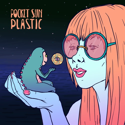 Stream Plastic by Pocket Sun | Listen online for free on SoundCloud
