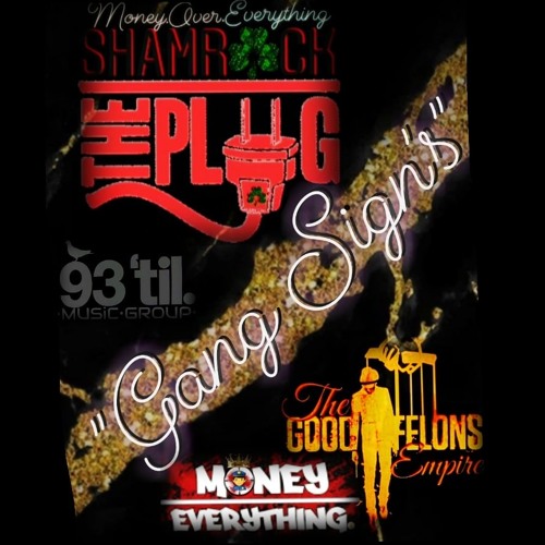 Stream Shamrock The Plug - "Gang Sign's" by DOUBLE.A BEATS FRESHLY ...