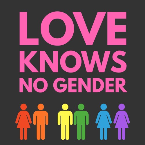 Love Has No Gender