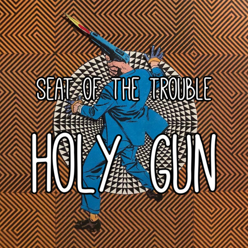 Stream holy_gun by seat_OF_THE_trouble | Listen online for free on ...