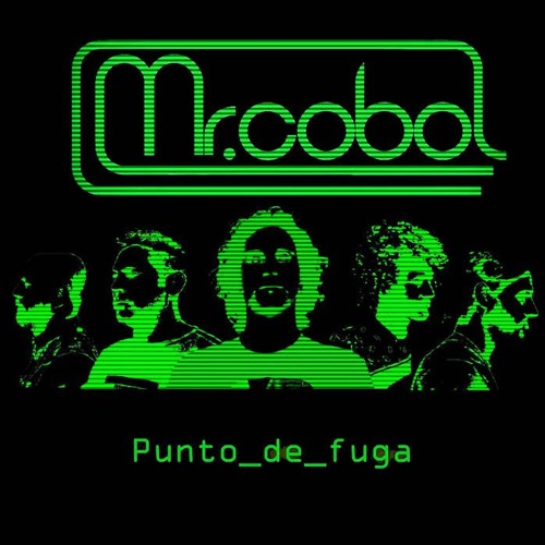 Stream PUNTO DE FUGA by Mr. Cobol | Listen online for free on SoundCloud