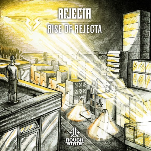 Stream Rejecta - Rise of Rejecta [OUT NOW] by Roughstate | Listen ...