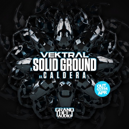 Stream Grand Theft Audio Records | Listen to Vektral - Solid Ground / Caldera playlist online ...