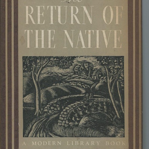 Stream AudioBooks | Listen to The Return of the Native (by Thomas Hardy ...