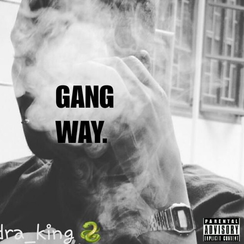 Stream Gang Way(Prod.By.AkBeats) by ELECXANDRA KING | Listen online for ...