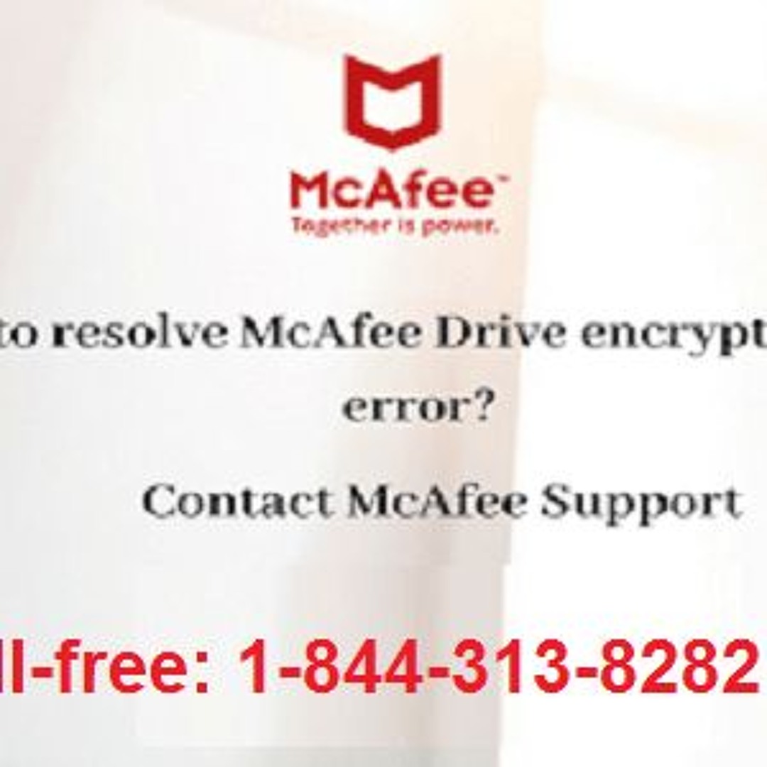 Stream How to Fix McAfee Drive Encryption Fatal Error? by Antivirus ...