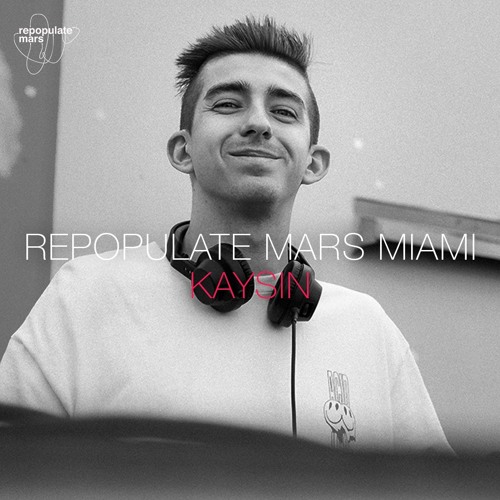 Stream Repopulate Mars Miami - Kaysin by Repopulate Mars | Listen ...