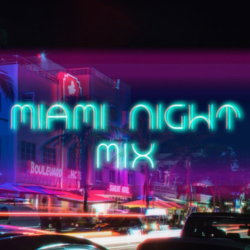 Stream 🍹 Miami Night Mix 2019 🍹 | Party Mix | Best EDM & Electro Dance ...