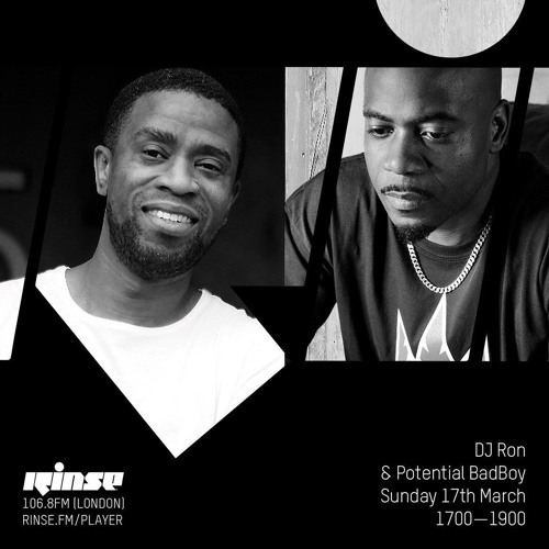 Stream DJ Ron with Potential BadBoy - 17th March 2019 by Rinse FM ...