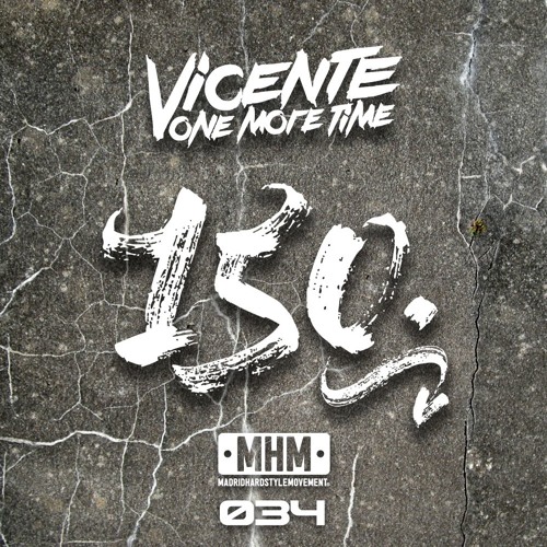 Stream 150 (Anthem) by Vicente One More Time | Listen online for free ... Stream 150 (Anthem) by Vicente One More Time | Listen online for free ...