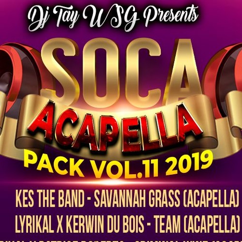 Stream DJ TAY WSG - SOCA ACAPELLA PACK VOL.11 2019 AUDIO PREVIEW by β± ... Stream DJ TAY WSG - SOCA ACAPELLA PACK VOL.11 2019 AUDIO PREVIEW by β± ...