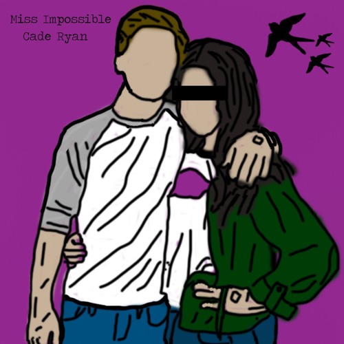 Stream Miss Impossible by Cade Ryan | Listen online for free on SoundCloud