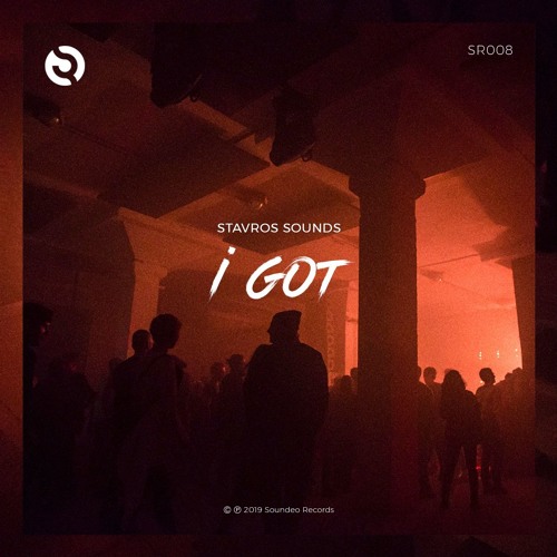 Stream Stavros Sounds - I Got by Soundeo Records | Listen online for ...