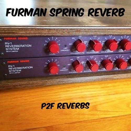 Stream Furman RV1 Spring Reverb IR Demo by PastToFutureReverbs | Listen ...