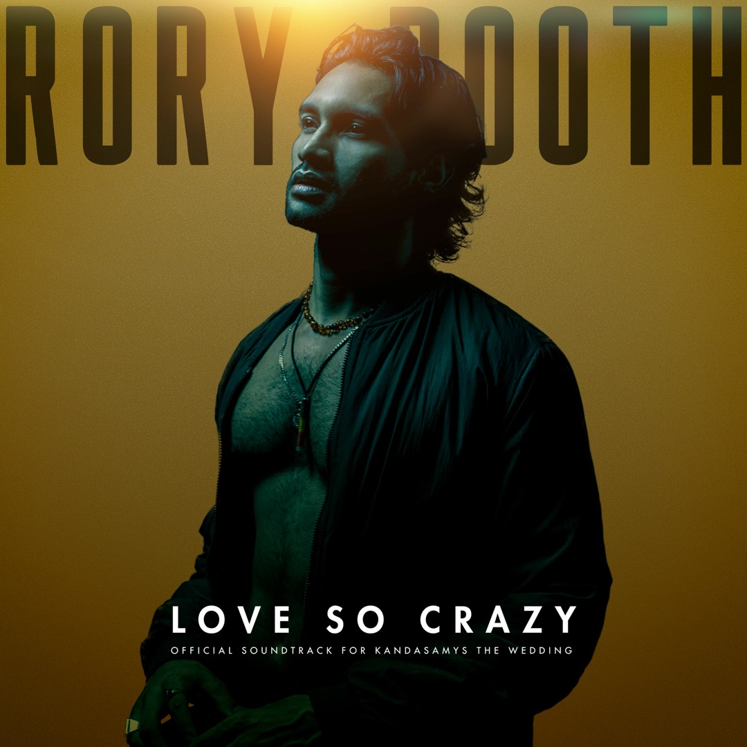 Stream Love So Crazy by RORY BOOTH | Listen online for free on SoundCloud