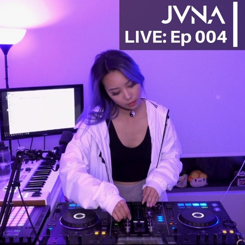 JVNA Live: Ep 004 [Affection] by JVNA | Free Listening on SoundCloud
